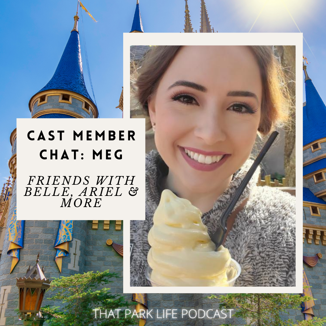 Cast Member Chat: Meg – Friends with Belle, Ariel & More